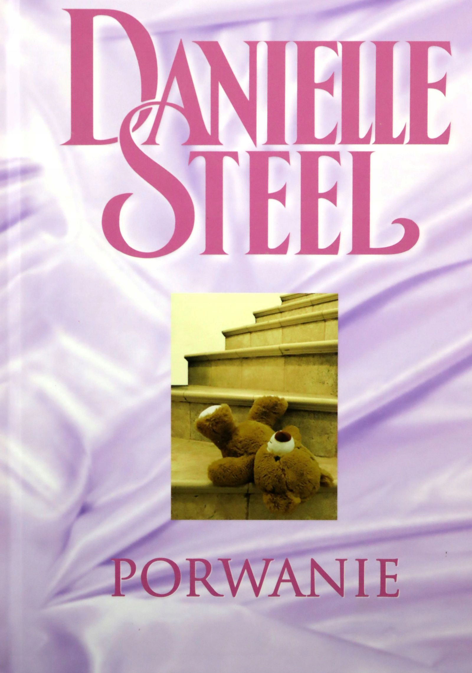 Porwanie - Danielle Steel - Niska cena na Allegro