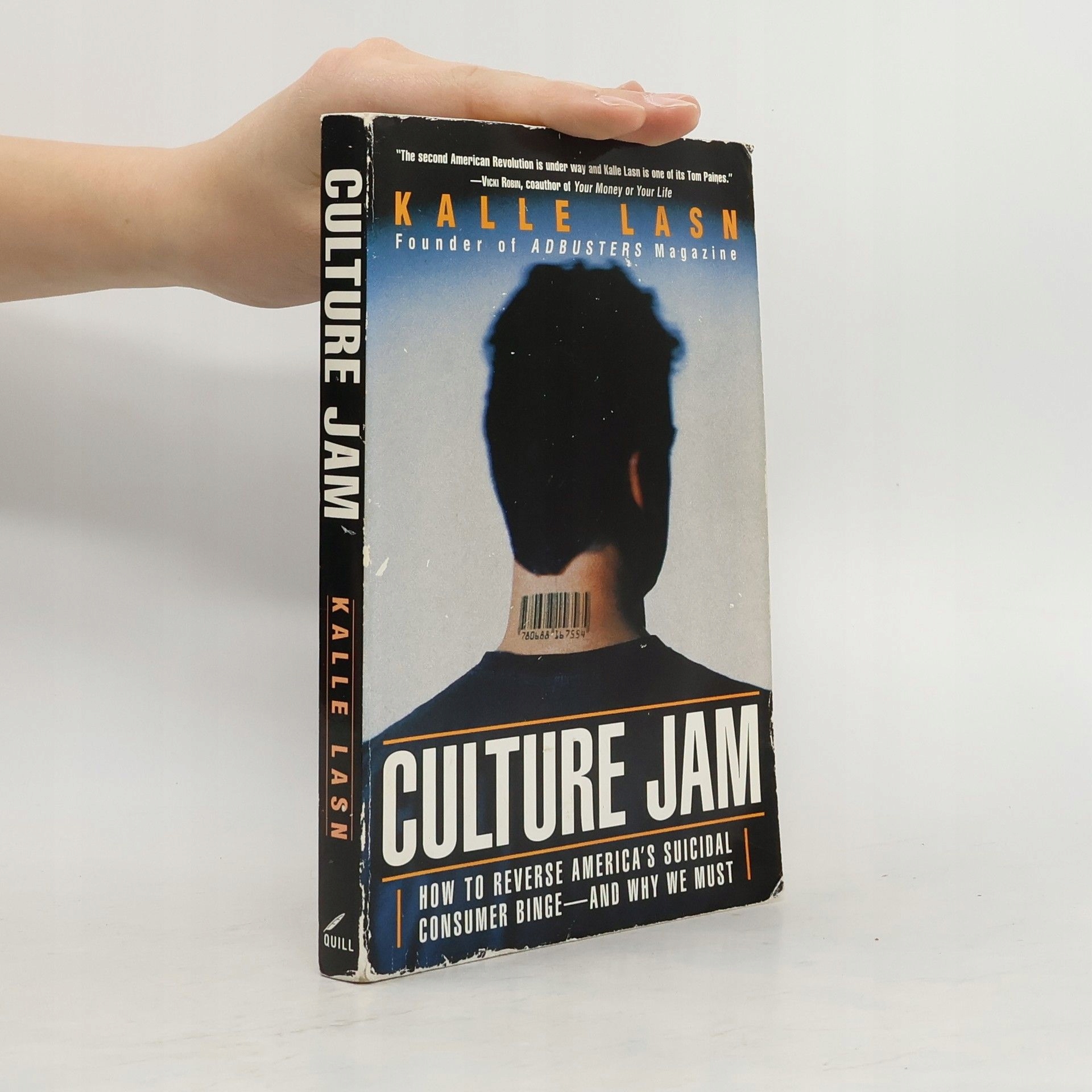 Culture jam : how to reverse America's suicidal consumer binge--and why ...