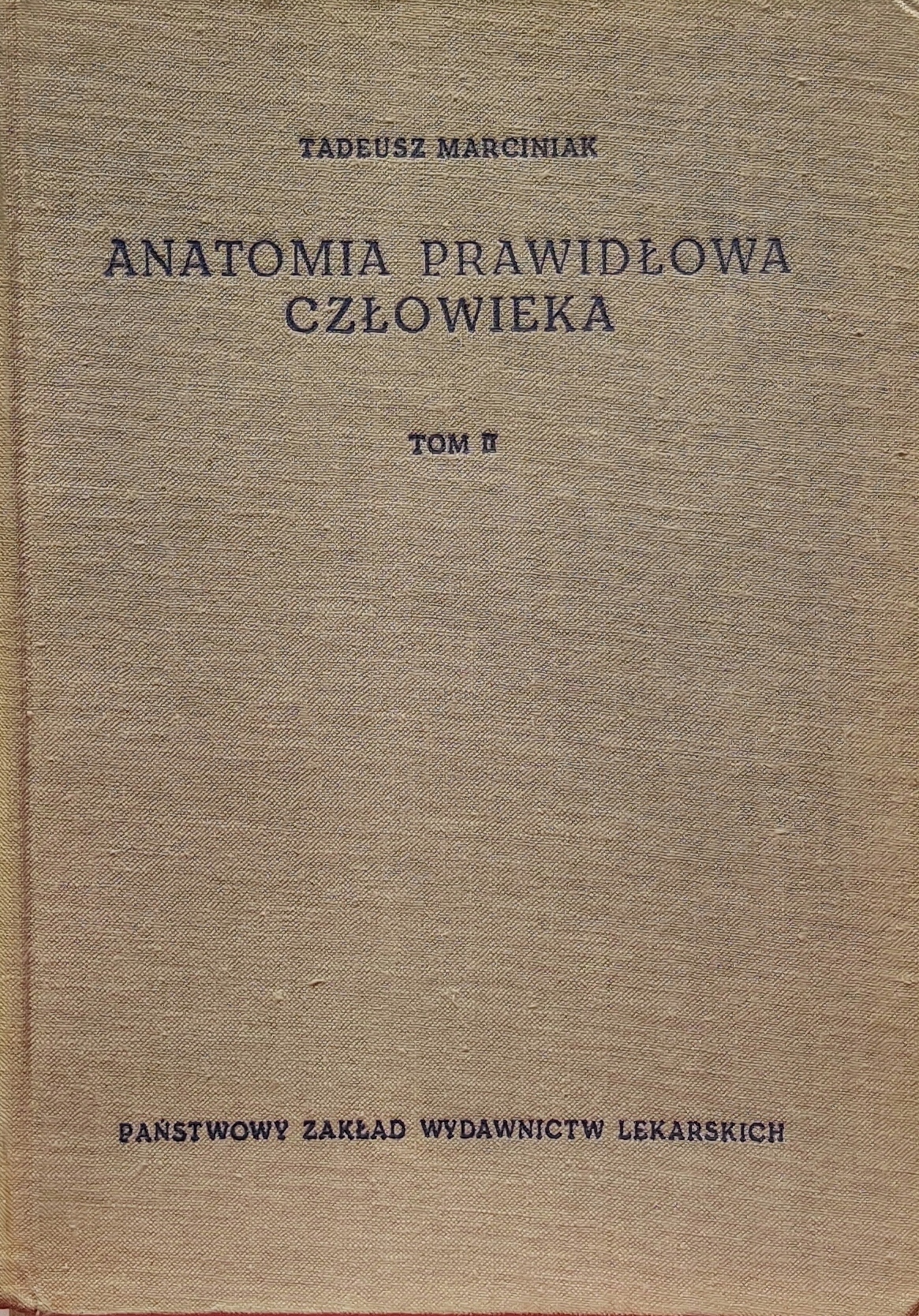 Anatomia prawidłowa człowieka tom II T Marciniak (13503803084 ...