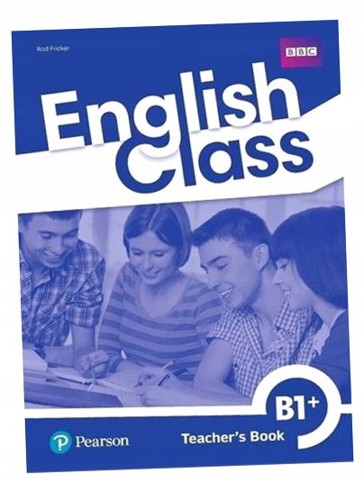 ENGLISH CLASS B1+ Książka nauczyciela plus DVD+Class CDs+kod do Active ...