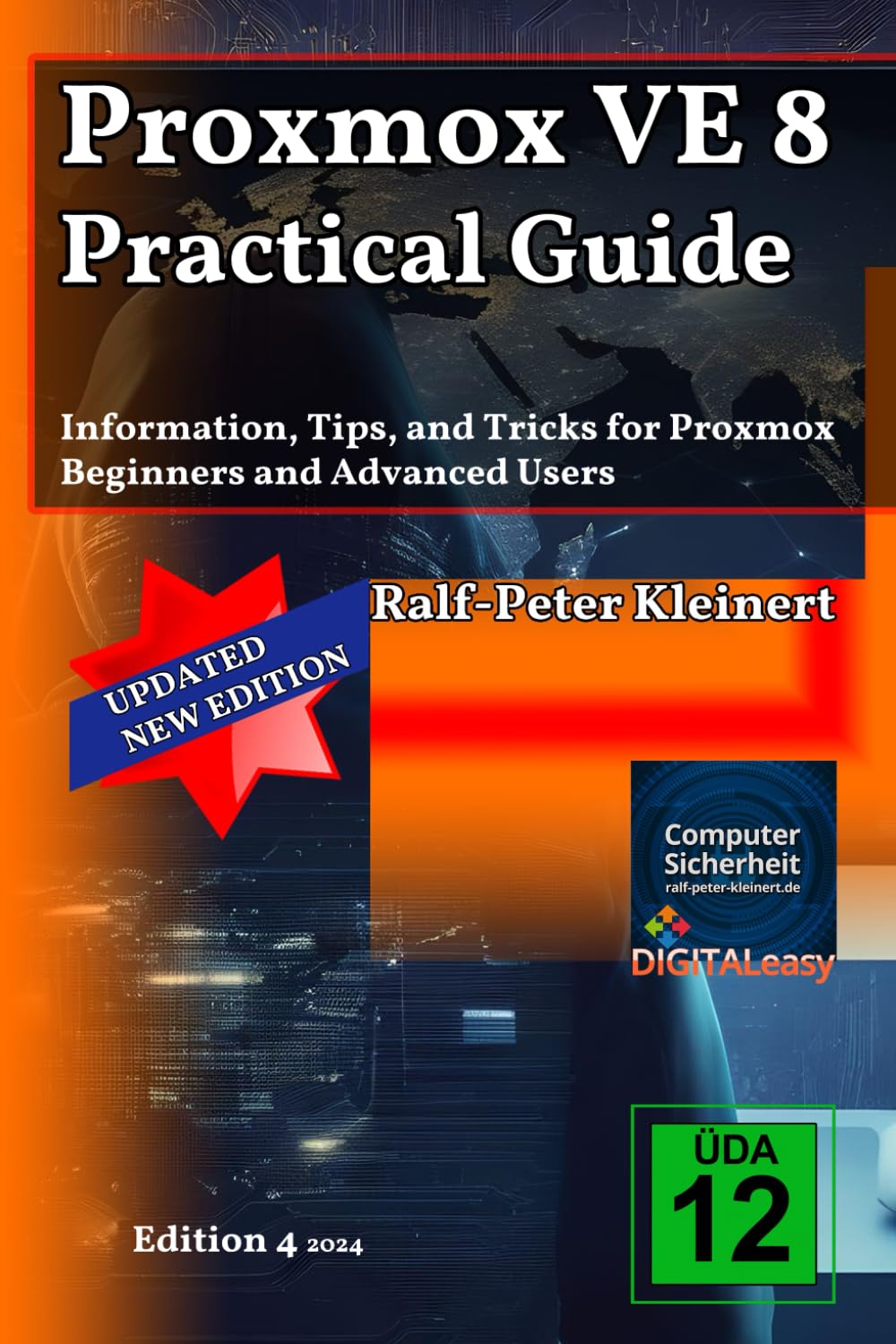 Proxmox VE 8 Practical Guide: Information, Tips, and Tricks for Proxmox Beginners and Advanced ...