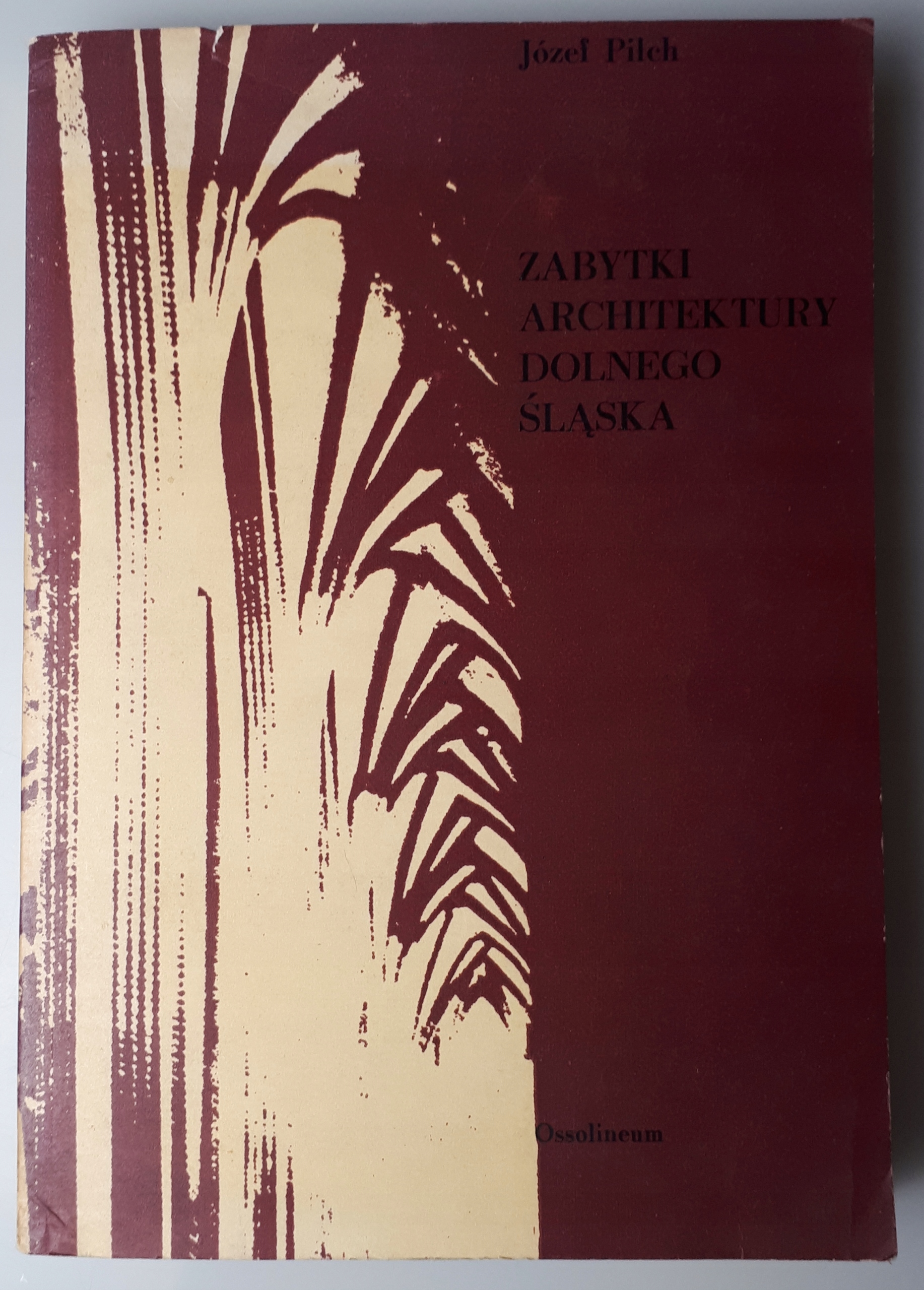 Zabytki architektury Dolnego Śląska Józef Pilch (15194675841) | Książka ...
