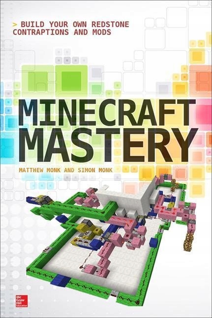 Minecraft Mastery: Build Your Own Redstone Contrap (15659577543 ...
