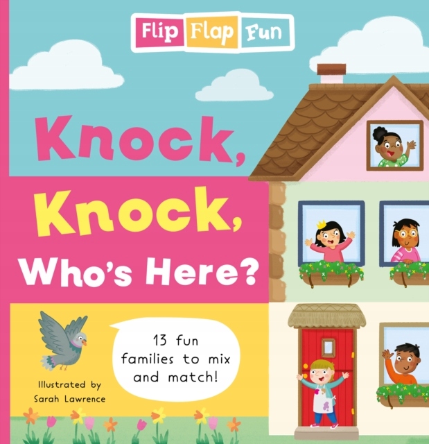 Flip Flap Fun: Knock, Knock, Whos Here? SWEET CHERRY PUBLISHING ...
