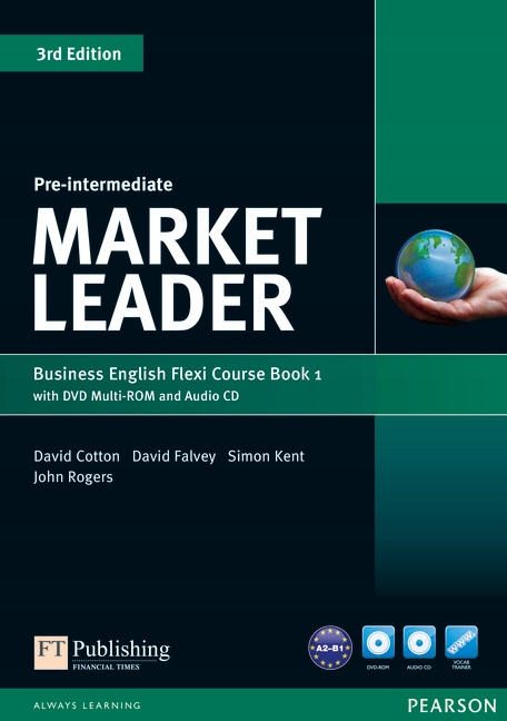Market Leader Pre-Intermediate Flexi Course Book 1 +CD +DVD David ...