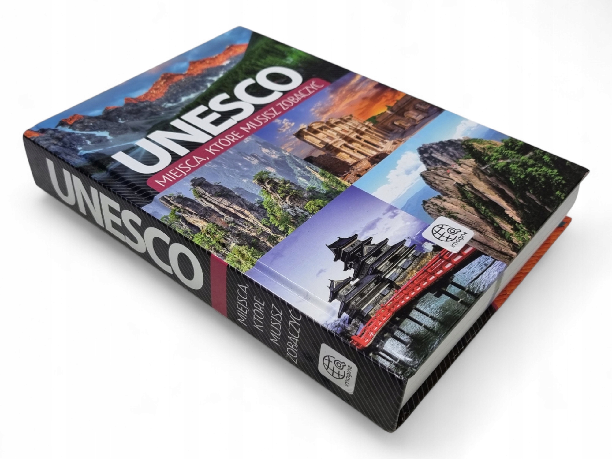 Unesco Miejsca które musisz zobaczyć Anna Brynkus-Weber, Anna Willman ...