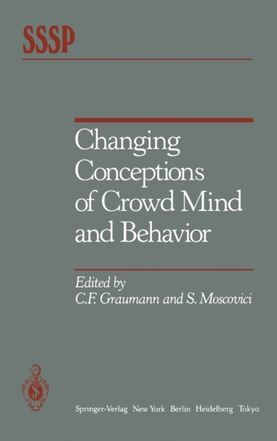 Changing Conceptions of Crowd Mind and Behavior (9858597934) | Ebook ...