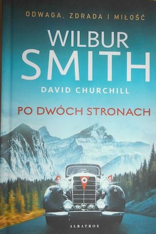 Po dwóch stronach David Churchill, Wilbur Smith Literatura piękna ...