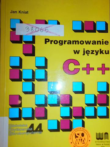 Programowanie w języku C++ Kniat Jan (14260855429) | Książka Allegro