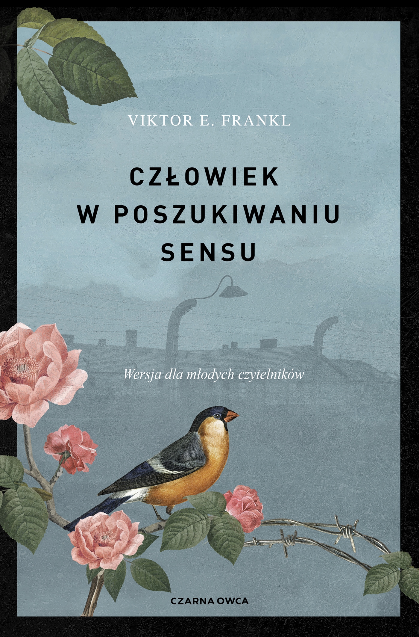 CZŁOWIEK W POSZUKIWANIU SENSU WERSJA DLA MŁODYCH (14206476962 ... CZŁOWIEK W POSZUKIWANIU SENSU WERSJA DLA MŁODYCH (14206476962 ...