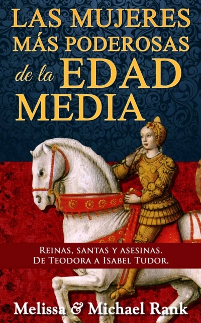 Las mujeres mas poderosas de la Edad Media: reinas (9714425568) | Ebook ... Las mujeres mas poderosas de la Edad Media: reinas (9714425568) | Ebook ...