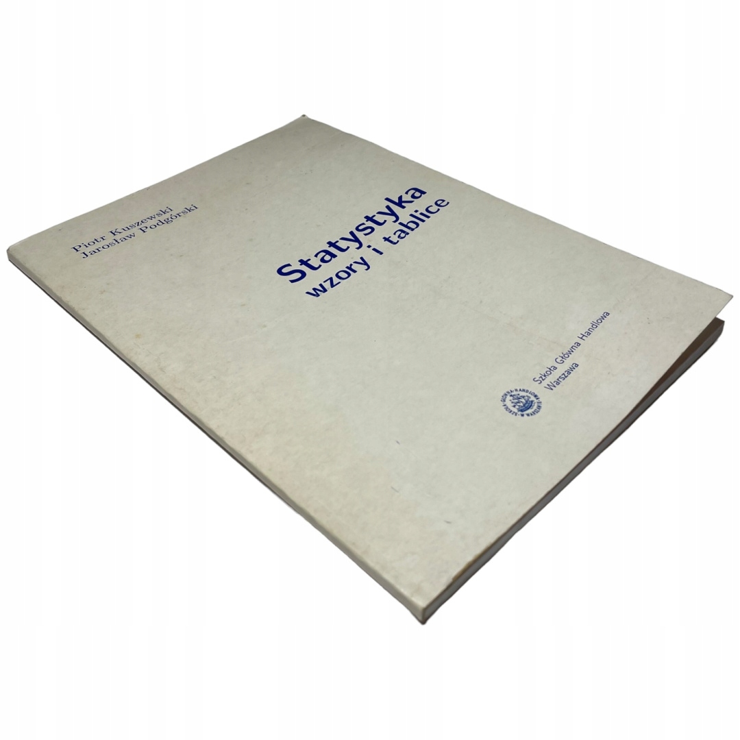 Statystyka wzory i tablice P.Kuszewski,J.Podgórski (14107547889 ...