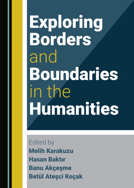 Exploring Borders and Boundaries in the Humanities (11561950610) | Ebook Allegro