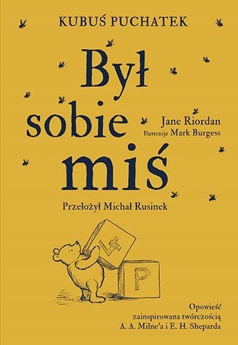KUBUŚ PUCHATEK Był sobie Miś - Jane Riordan (12146269825) | Książka Allegro