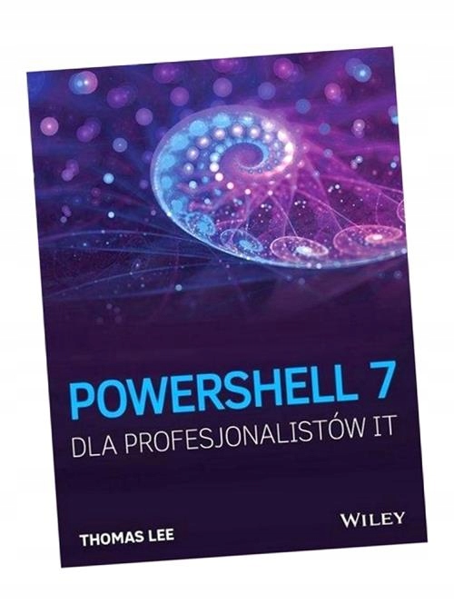 Powershell 7 dla Profesjonalistów - Niska cena na Allegro