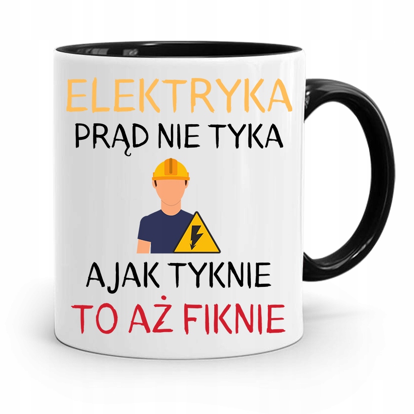 KUBEK CZARNY PREZENT ELEKTRYKA PRAD NIE TYKA z Nadrukiem ze Zdjęciem ... KUBEK CZARNY PREZENT ELEKTRYKA PRAD NIE TYKA z Nadrukiem ze Zdjęciem ...