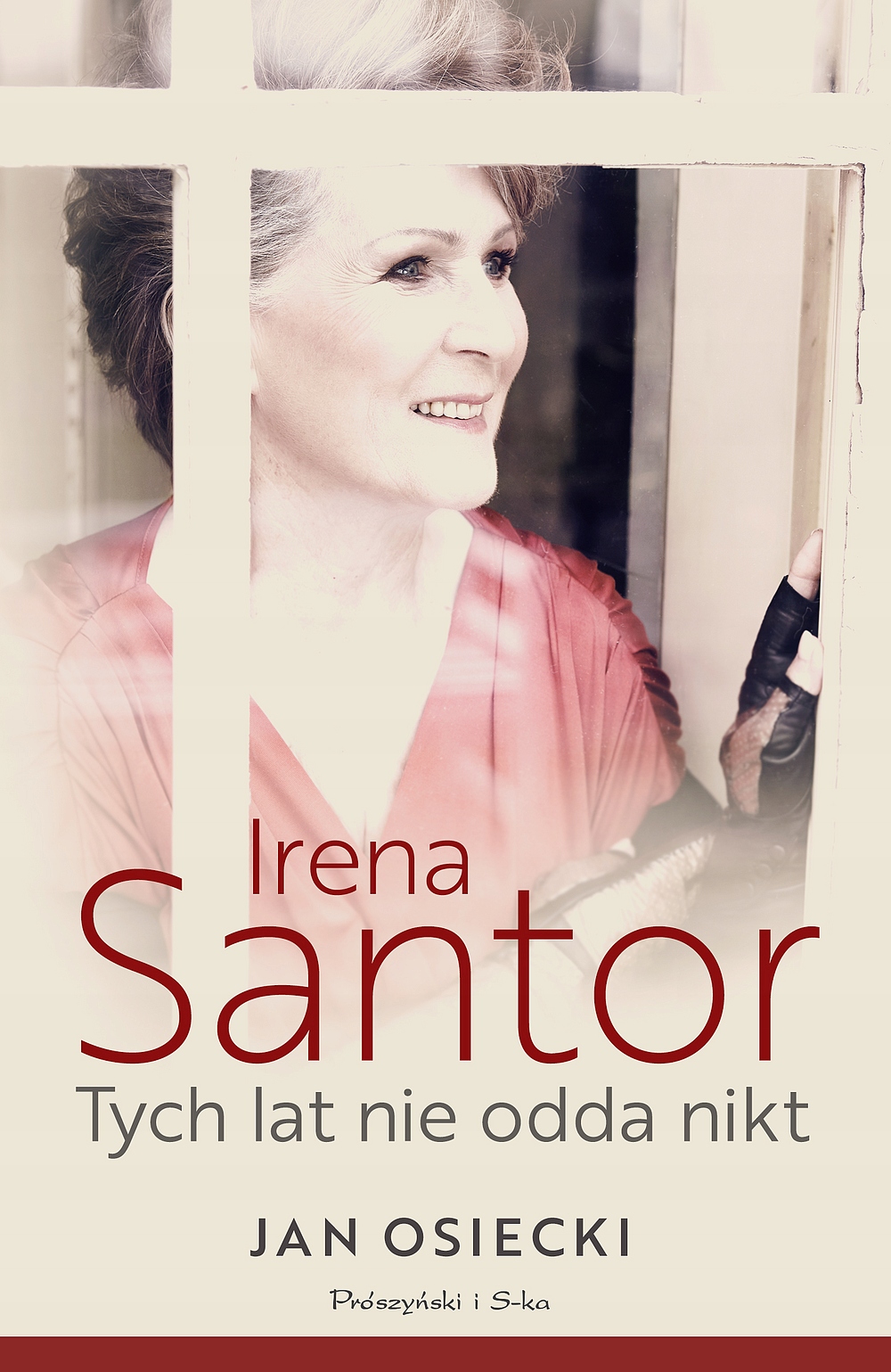 Irena Santor. Tych lat nie odda nikt Jan Osiecki Biografie, wspomnienia (16639419485) | Książka ...