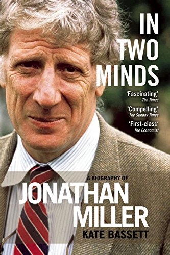 In Two Minds: A Biography of Jonathan Miller za 928.00CZK - Allegro