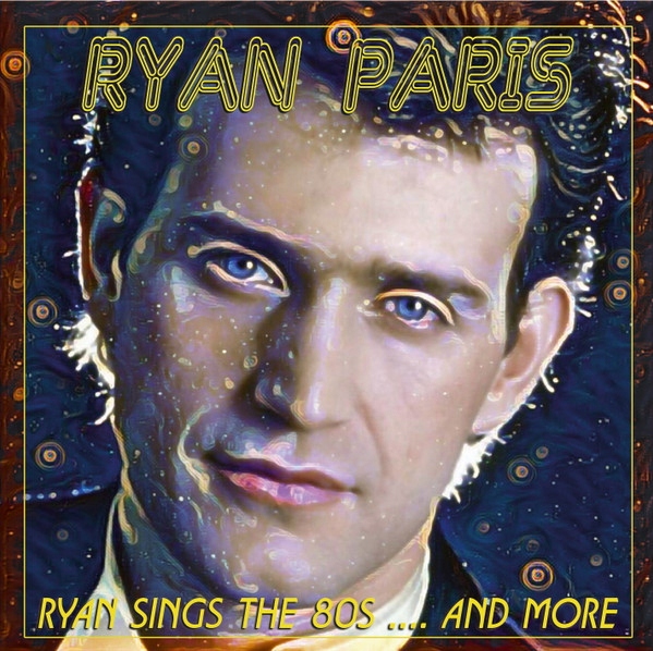 Ryan Paris – Sings The 80s + More 2021 ALBUM 2CD 12672854313 - Sklepy ...