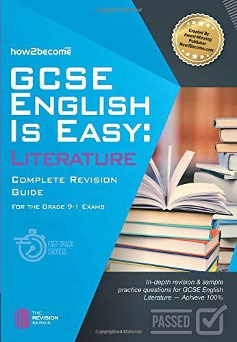 GCSE English is Easy: Literature - Complete revision guide for the ...
