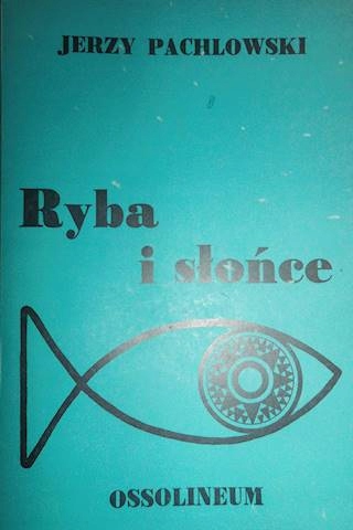 Ryba i słońce J.Pachlowski • Cena, Opinie - Allegro