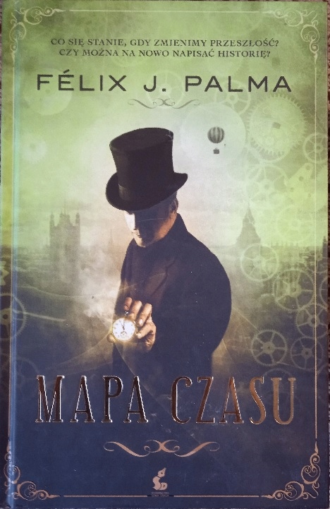 Mapa czasu Felix J. Palma • Cena, Opinie - Allegro