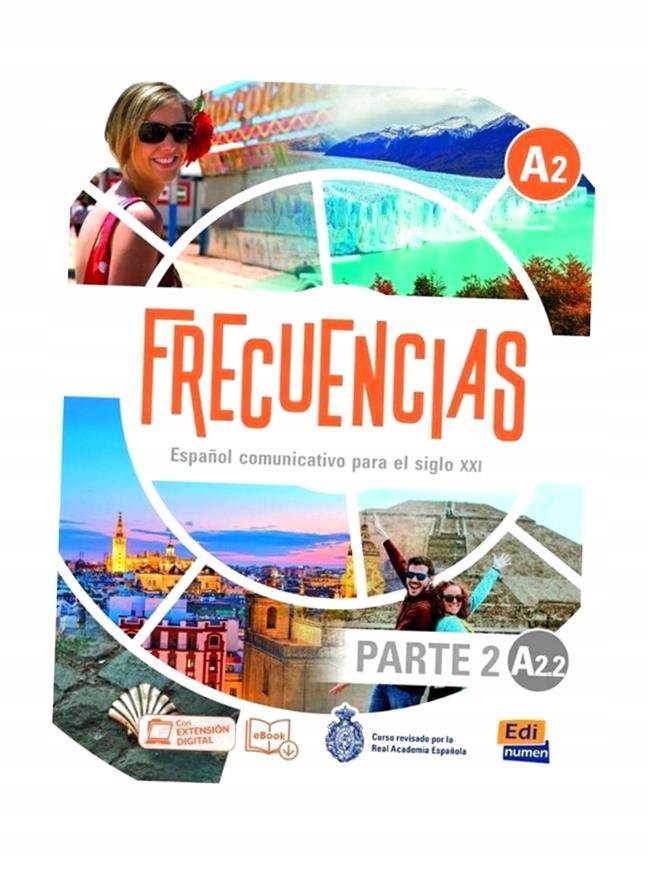 Frecuencias A2. Espanol comunicativo para el siglo XXI. Libro del ...