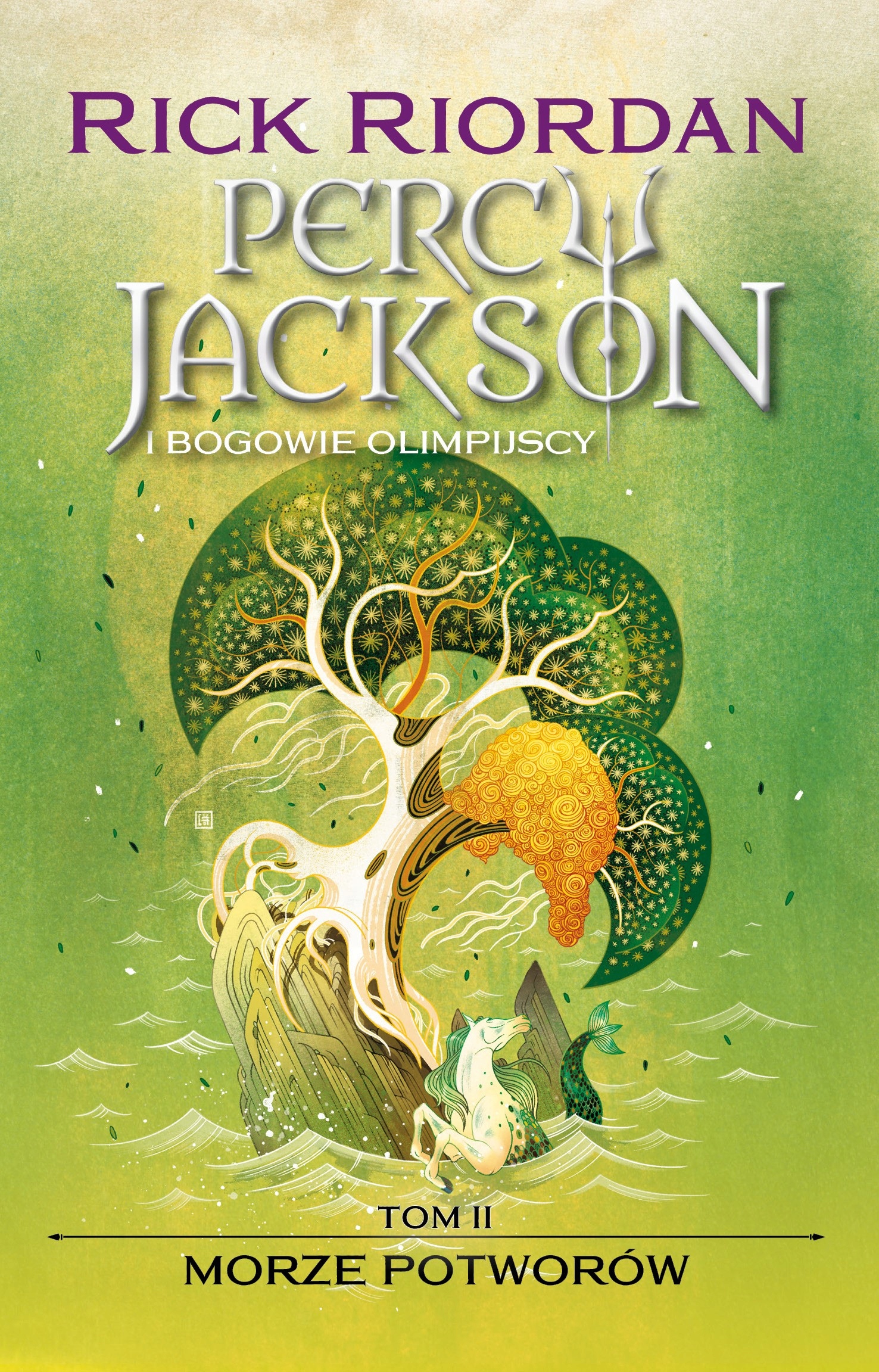 Percy Jackson i bogowie olimpijscy T. 2 Morze potworów Rick Riordan ...