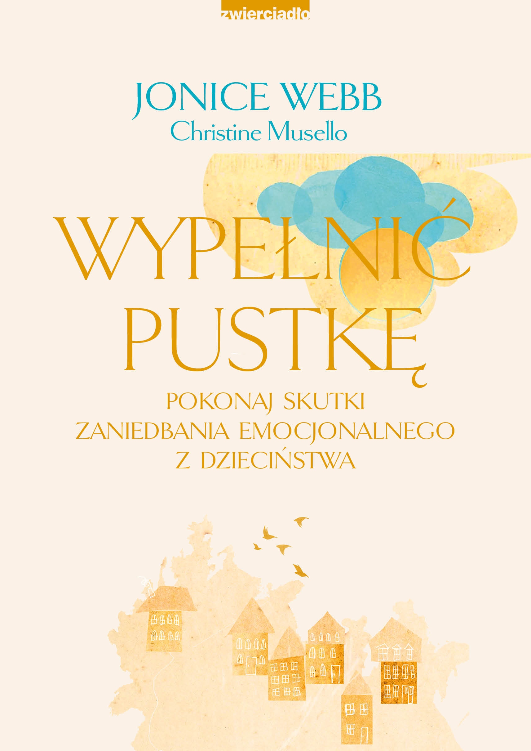 Wypełnić pustkę Christine Musello, Jonice Webb (12962271719) | Książka ...