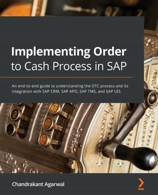 Implementing Order to Cash Process in SAP: An end-to-end guide to (17911207877) | Książka Allegro