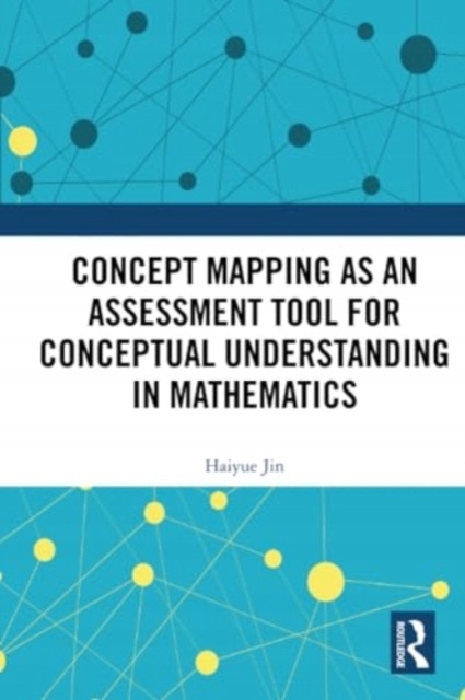 Concept Mapping as an Assessment Tool for Conceptual Understanding in ...