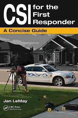 CSI for the First Responder: A Concise Guide (13848488218) | Książka ...