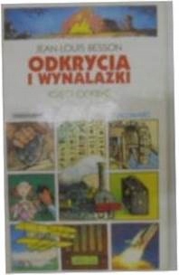 Odkrycia i wynalazki Księgi Odkryć Jean - Louis Besson Książki dla ...