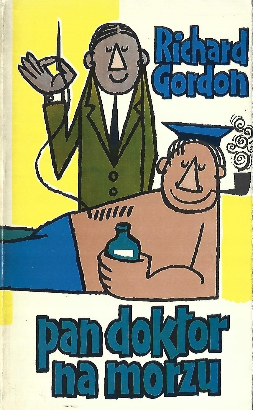 Pan doktor na morzu R. Gordon Literatura piękna(17853108903) | Książka Allegro