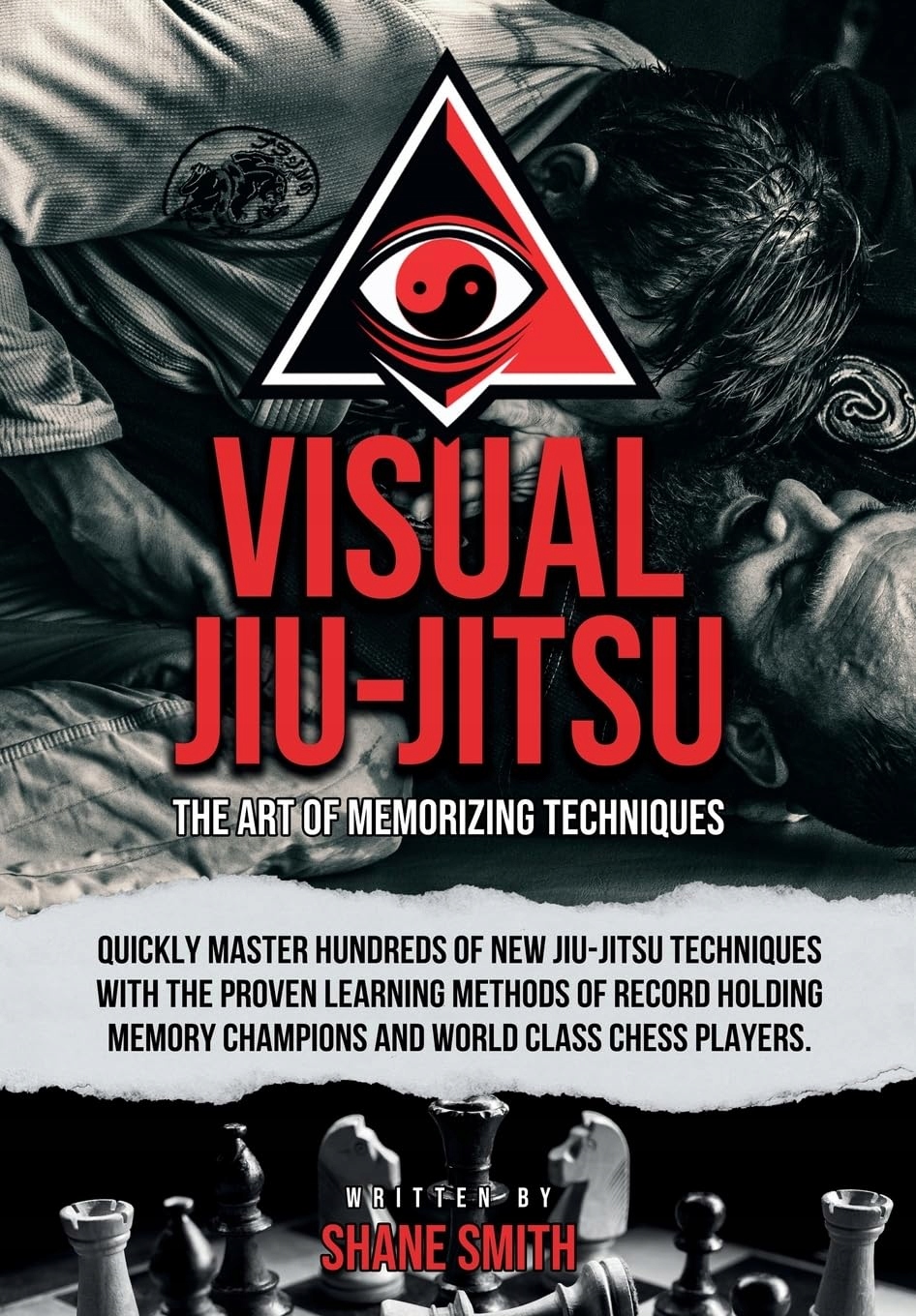 Visual Jiu Jitsu: The Art of Memorizing Techniques Smith, Shane ...