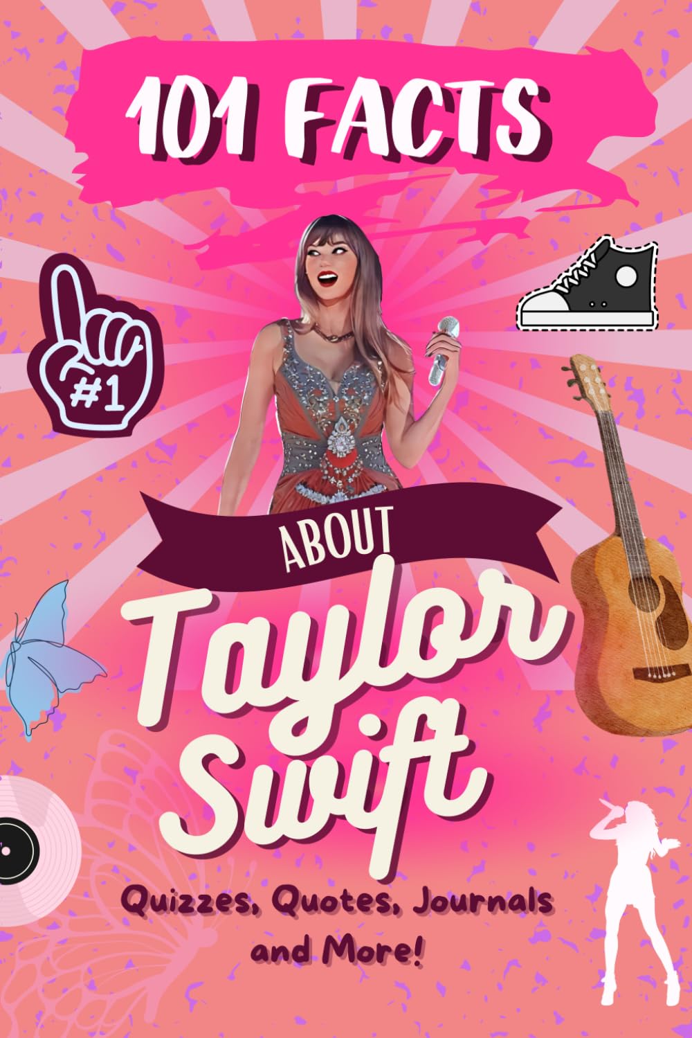 101 Facts about Taylor Swift: The Ultimate Activity Book With Quizzes ...