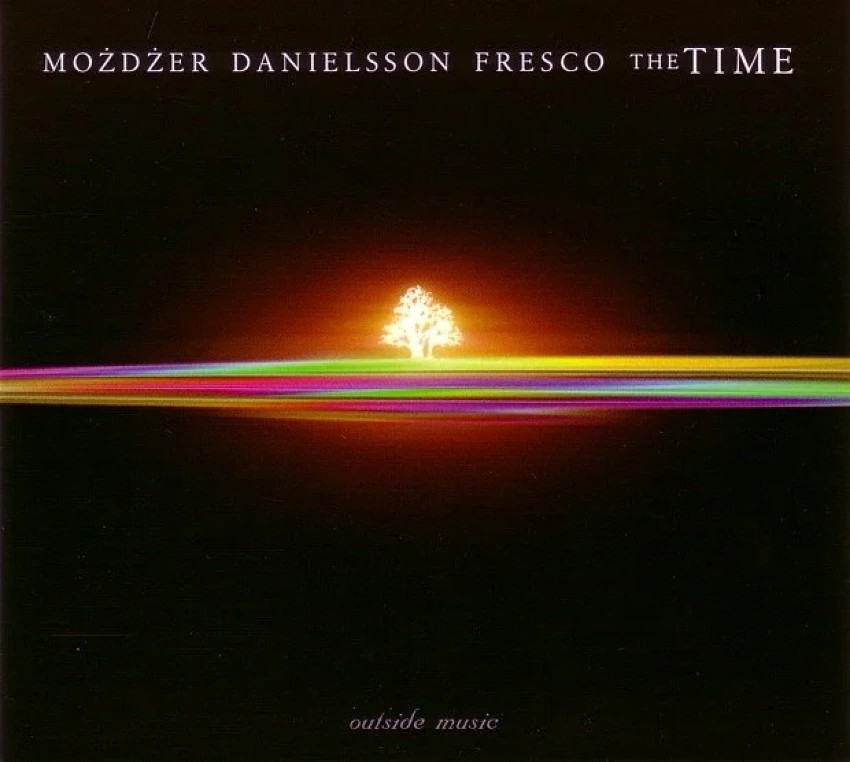 The Time Lars Danielsson, Leszek Możdżer, Zohar Fresco CD • Cena ...