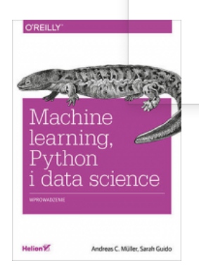 Machine learning Python i data science Andreas C. Müller, Sarah Guido ...