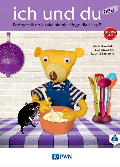 JĘZYK NIEMIECKI ICH UND DU NEU PODRĘCZNIK DLA KLASY 2 SZKOŁY ... JĘZYK NIEMIECKI ICH UND DU NEU PODRĘCZNIK DLA KLASY 2 SZKOŁY ...