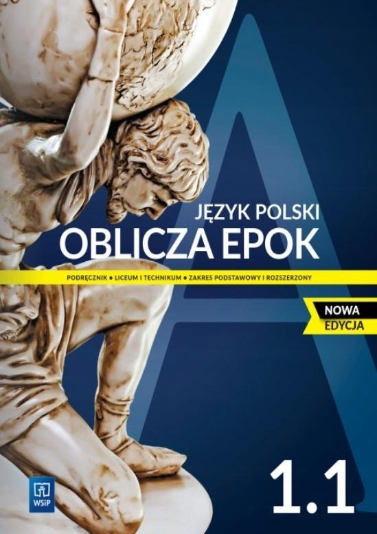 Oblicza epok 1.1. Praca zbiorowa | Podręcznik do szkoły średniej ...