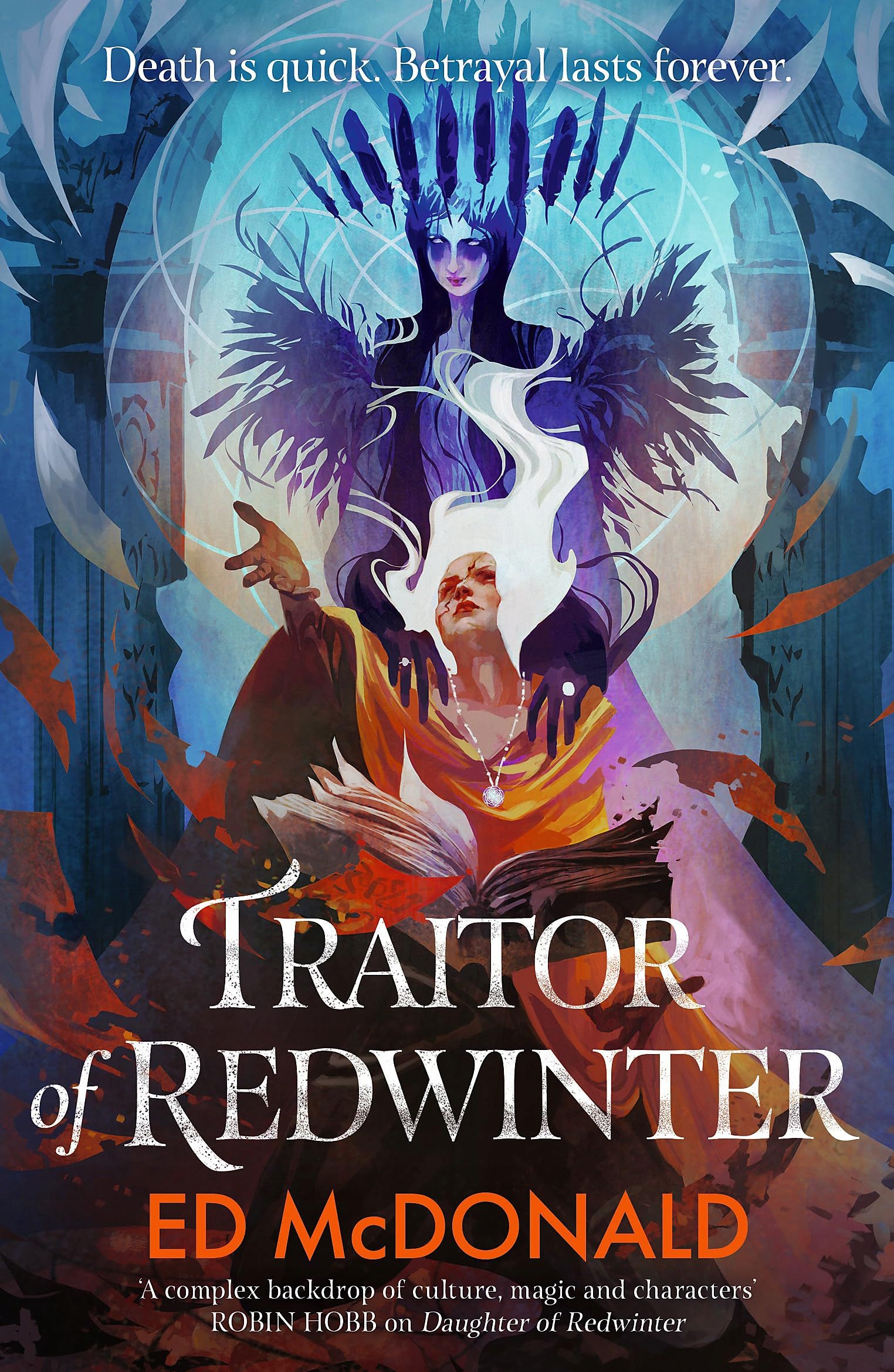 Traitor of Redwinter: The Redwinter Chronicles Book Two Ed McDonald ...