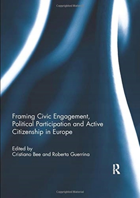 Framing Civic Engagement, Political Participation and Active ...