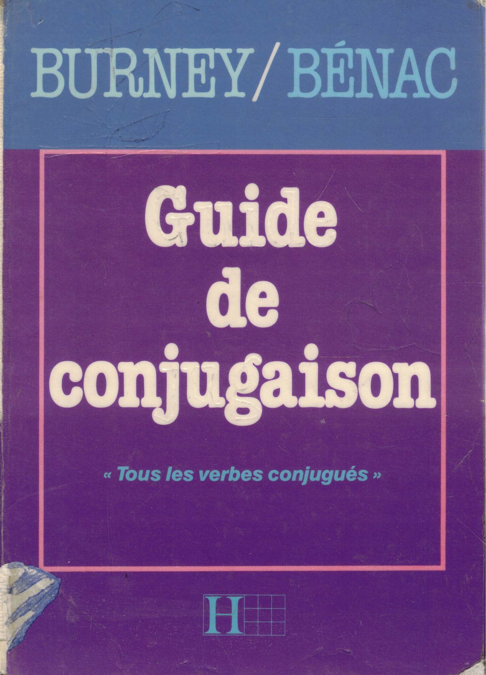 Guide de conjugaison. Henri Benac, Pierre Burney - porównaj ceny ...