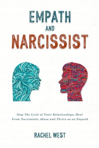 Empath and Narcissist: Stop the Cycle of Toxic Relationships, Heal From (15239427064) | Książka ...
