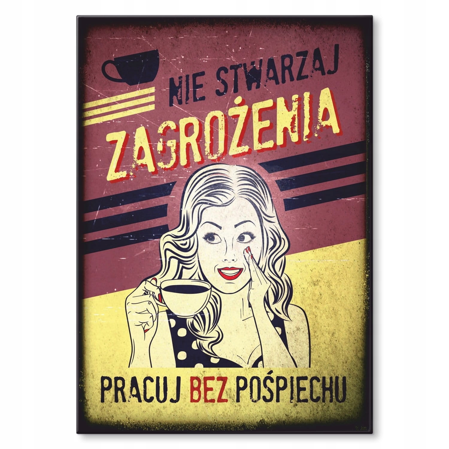 Plakat PRACUJ BEZ POŚPIECHU metalowy 30 x 42 cm • Cena, Opinie ...