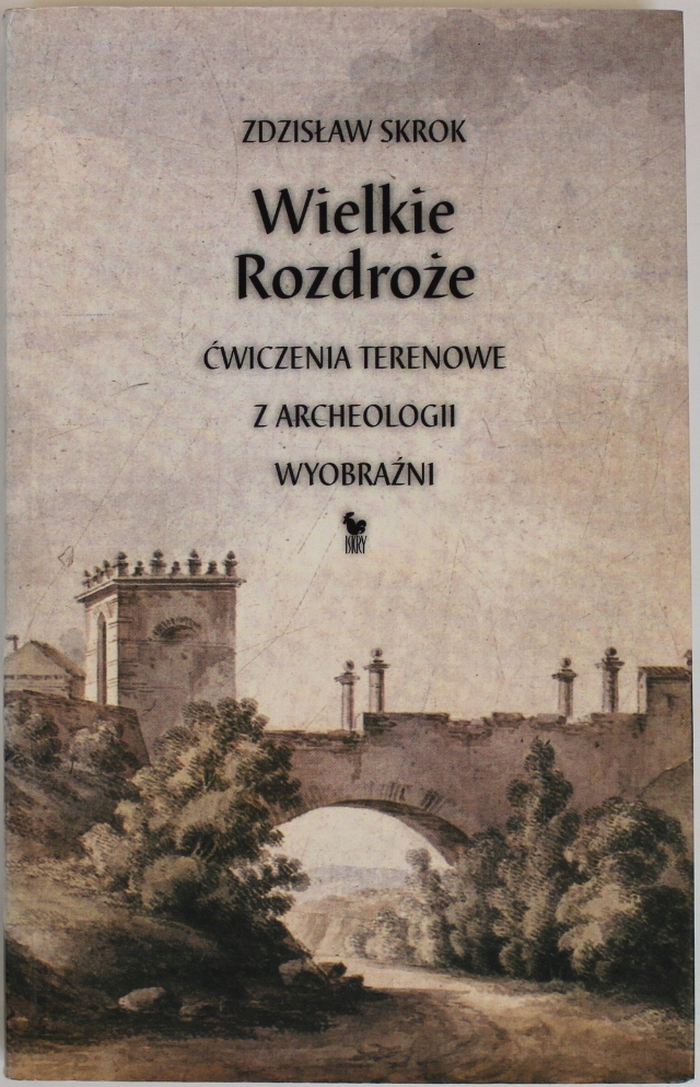 Wielkie Rozdroże Zdzisław Skrok • Cena, Opinie - Allegro