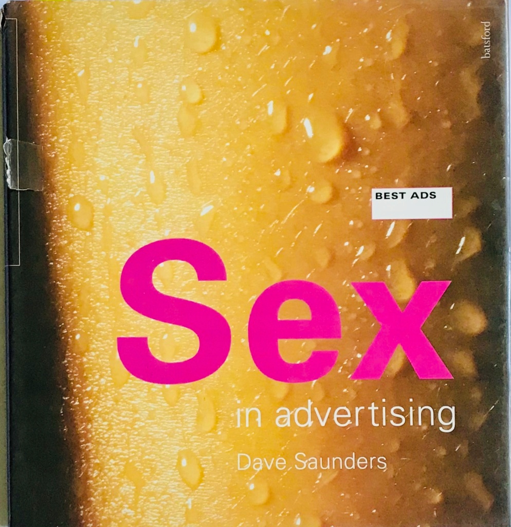 BEST AD SEX IN ADVERTISING DAVE SAUNDERS - porównaj ceny - Allegro.pl