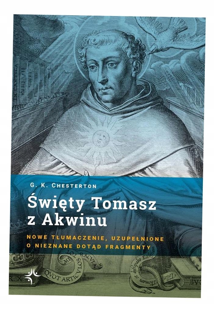Święty Tomasz z Akwinu G. K. Chesterton Biografie, wspomnienia ...