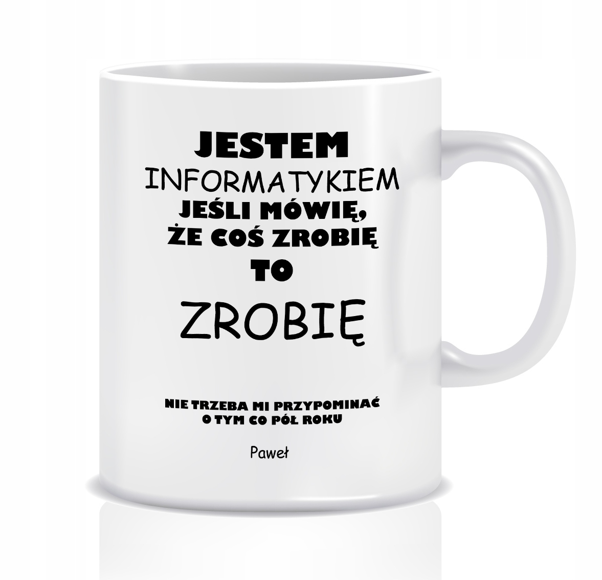Kubek Prezent dla Informatyka (imię, jestem) (brak) • Cena, Opinie ...