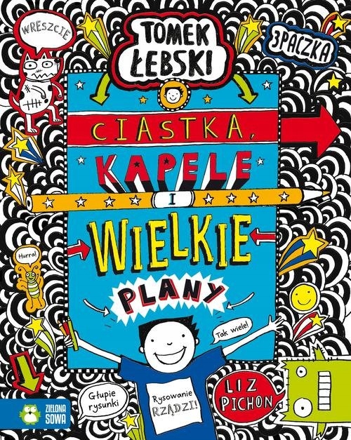 Tomek Łebski Ciastka kapele i wielkie plany Tom 14 Liz Pichon Książki ...